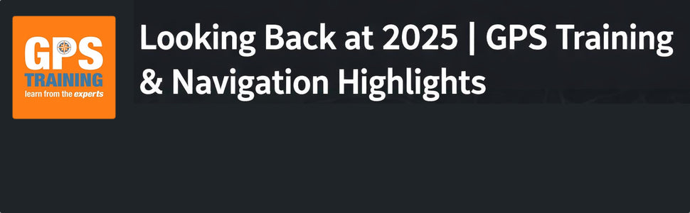 Looking Back at 2025 | GPS Training – A Year of Navigation, Tools & Thanks